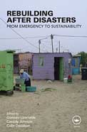 Rebuilding after disasters: from emergency to sustainability ...