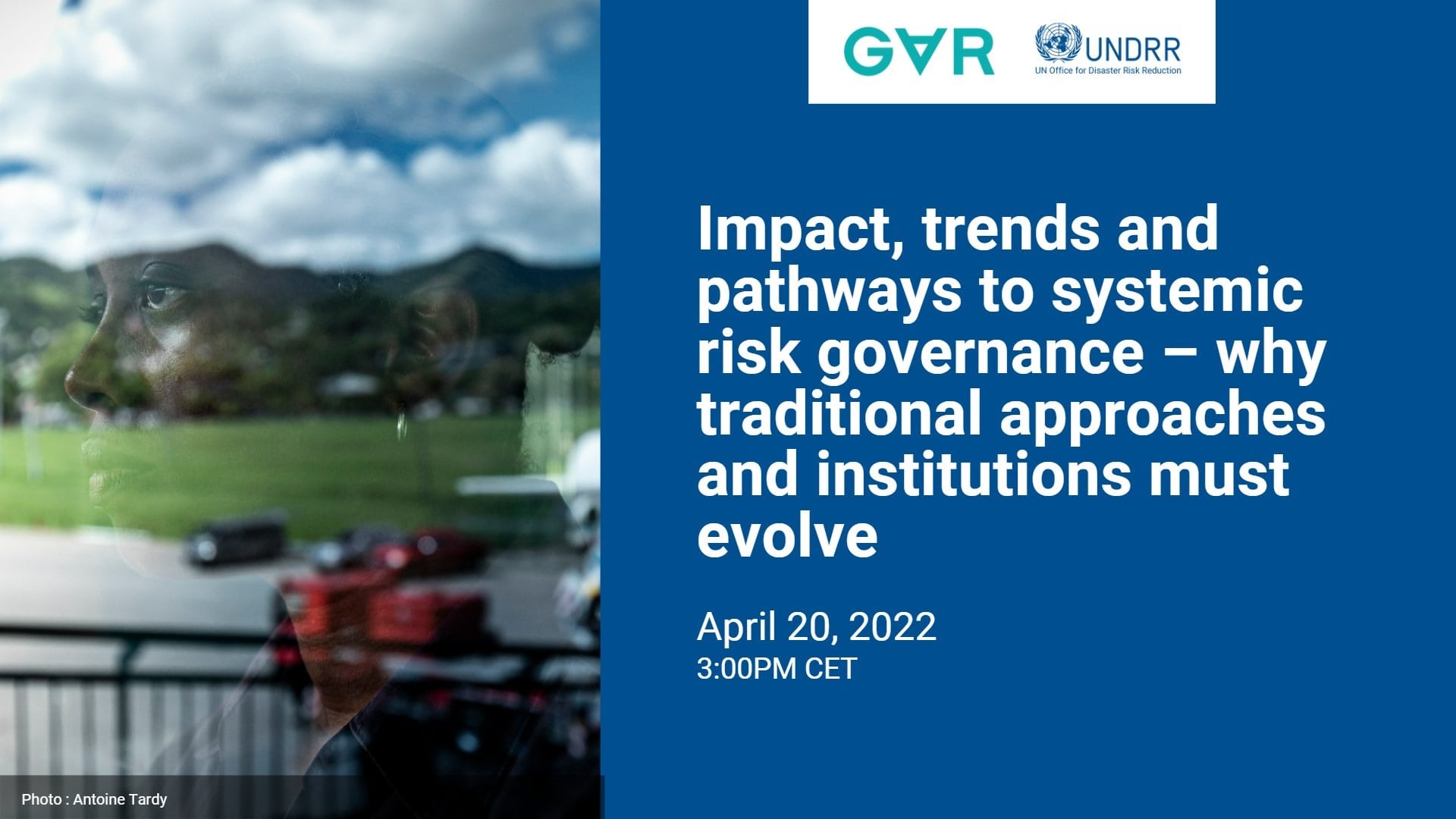 The UN Global Assessment Report on Disaster Risk Reduction 2022 Pre ...