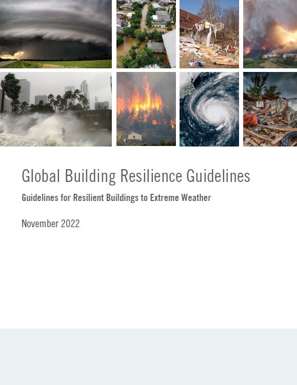 Global building resilience guidelines: Guidelines for resilient ...