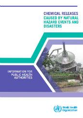 Chemical releases caused by natural hazard events and disasters ...