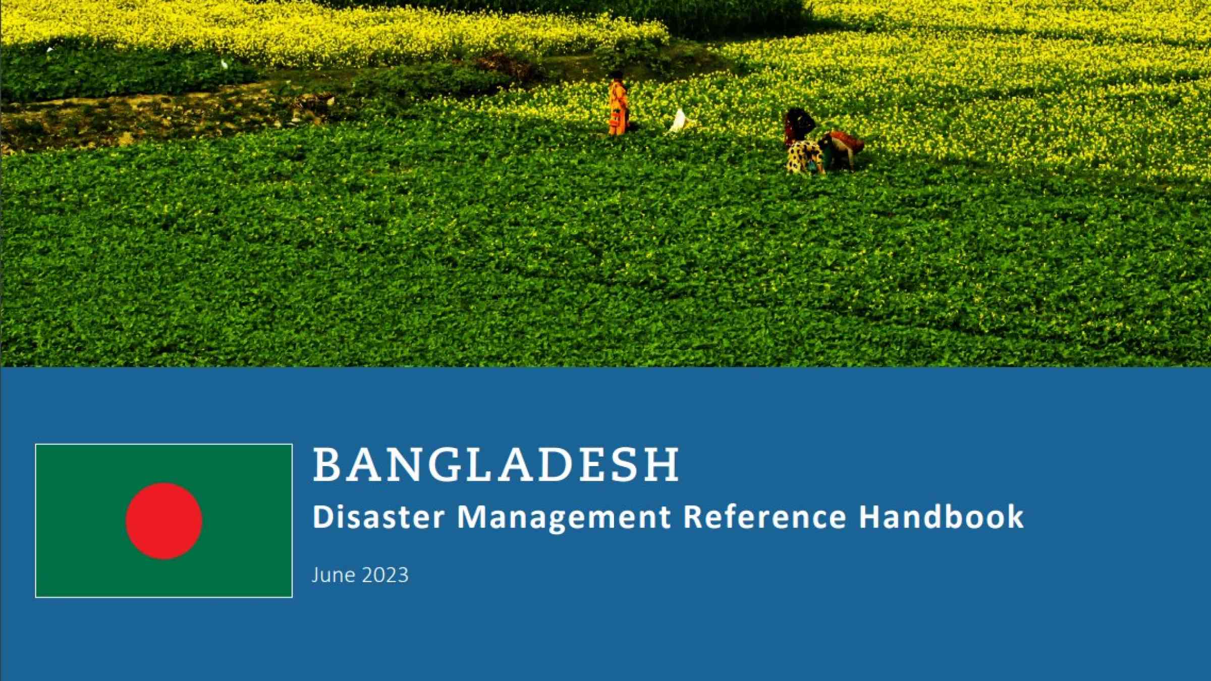 Bangladesh disaster management reference handbook 2023 | PreventionWeb