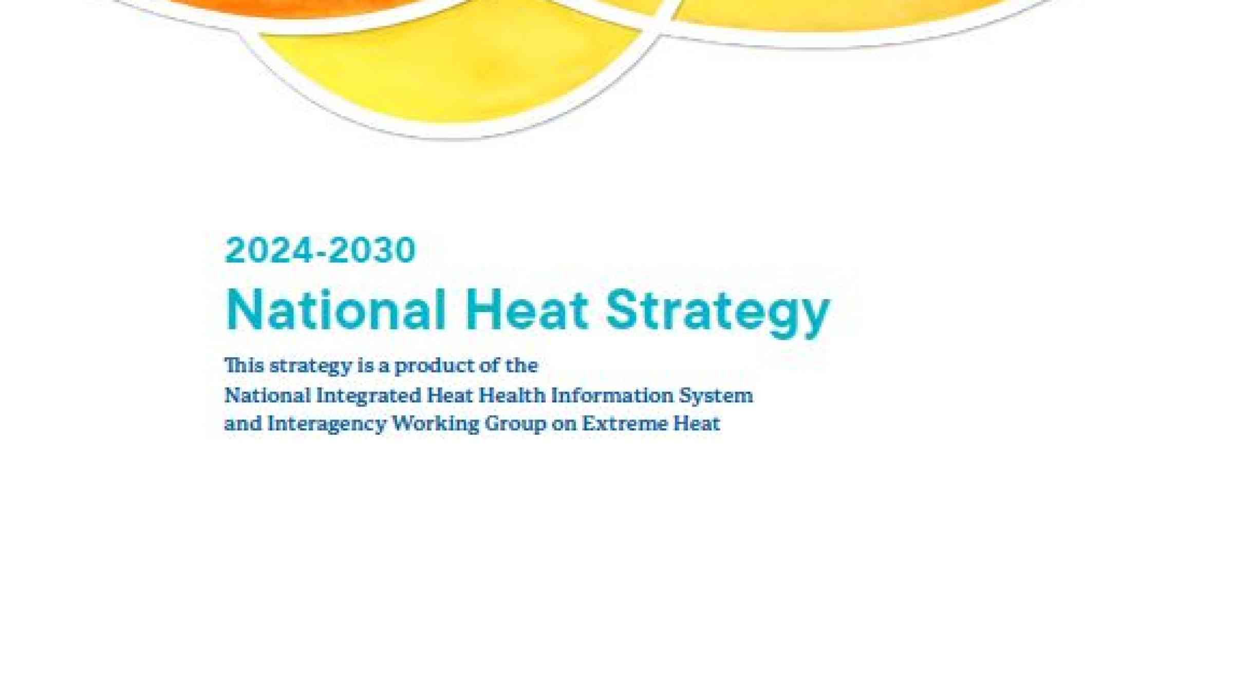 USA: National Heat Strategy 2024-2030 | PreventionWeb