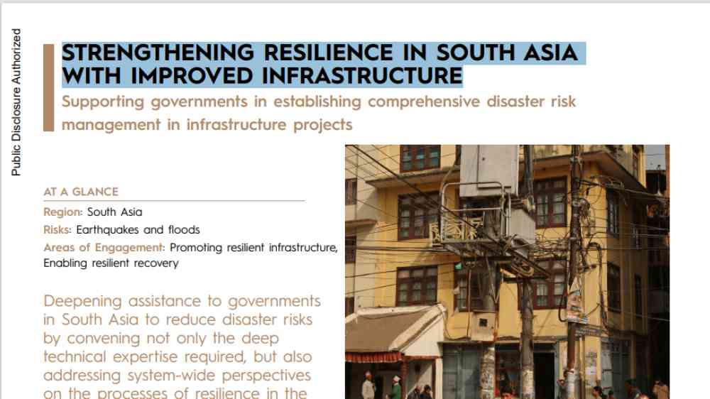 Strengthening resilience in South Asia with improved infrastructure ...