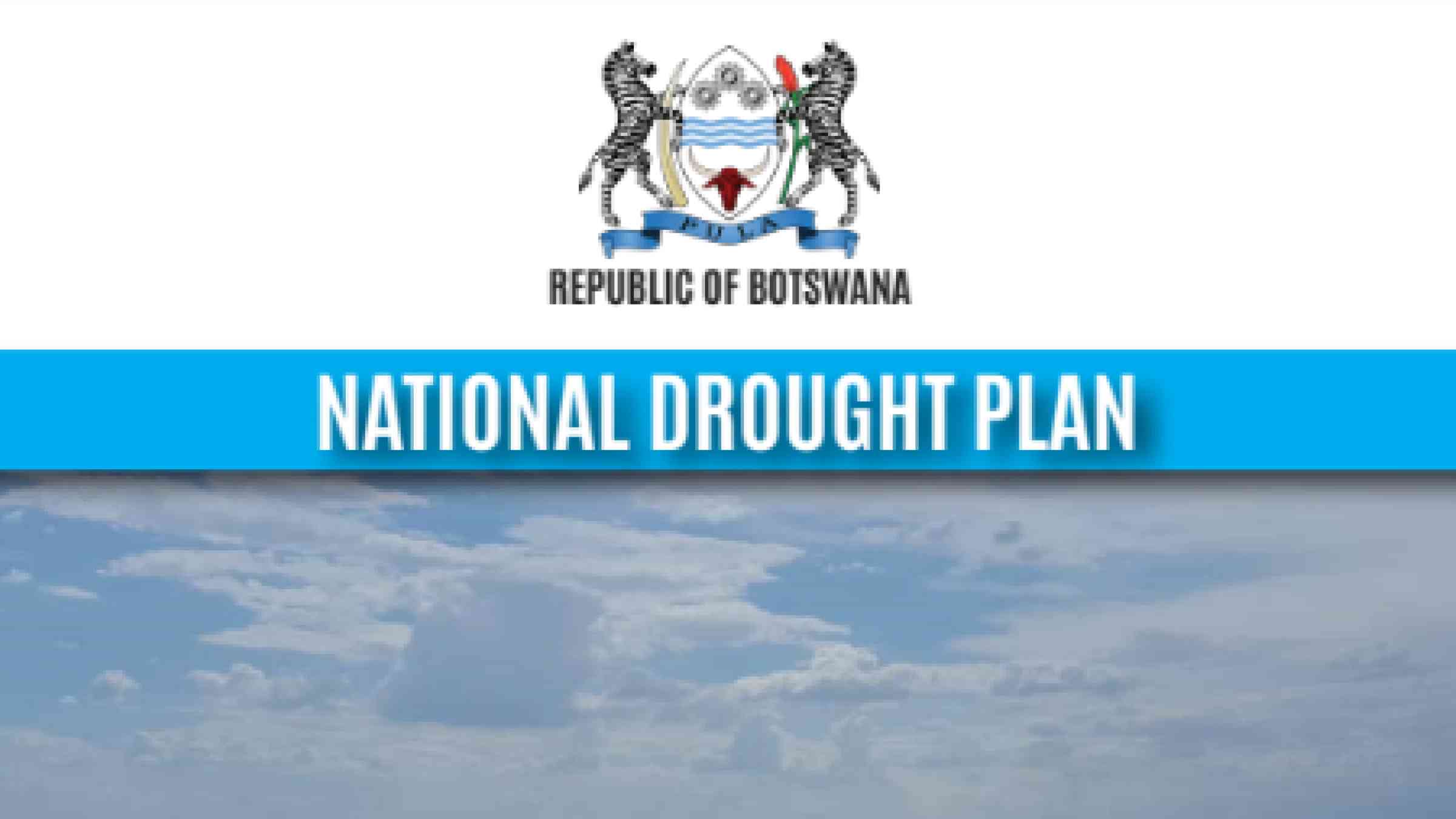 Botswana: National drought plan | PreventionWeb