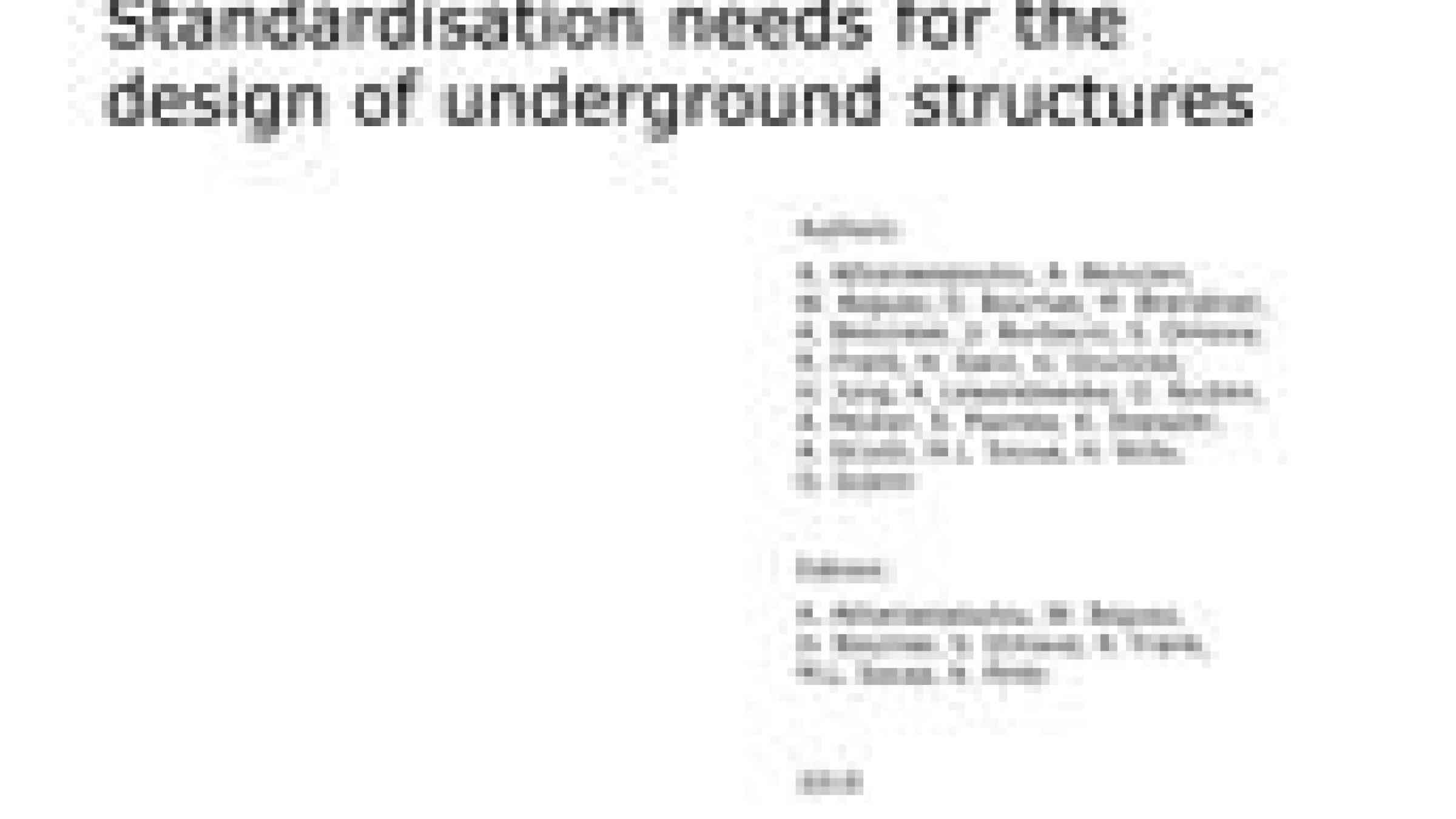 Standardisation needs for the design of underground structures ...
