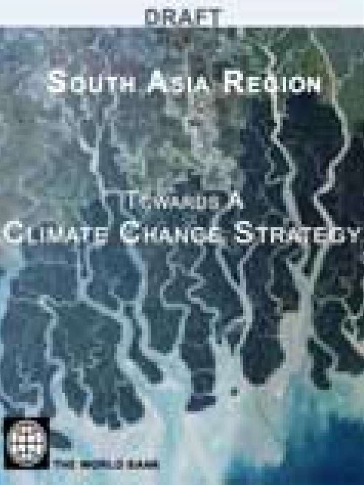 Towards a climate change strategy: South Asia region | PreventionWeb