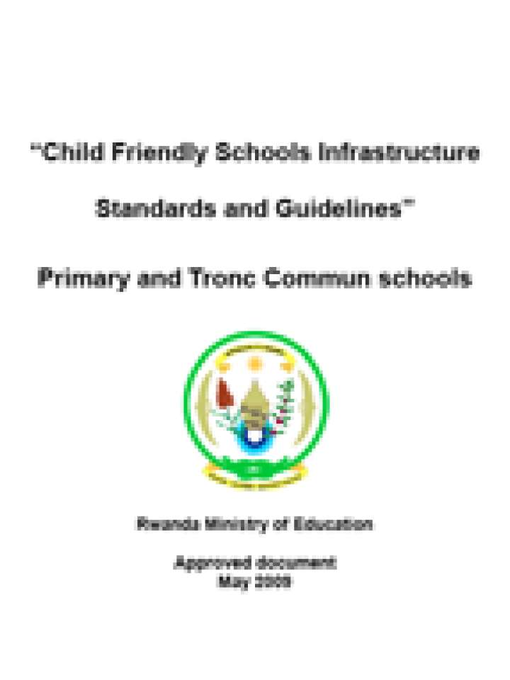 Child friendly schools infrastructure, standards and guidelines ...