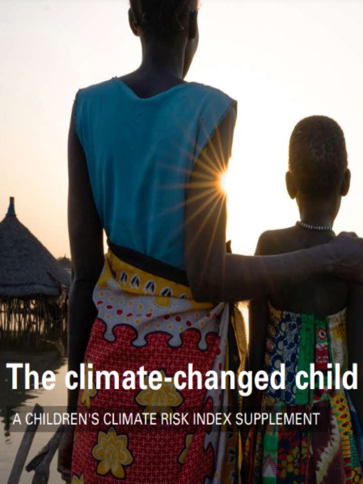 The climate-changed child: A Children’s Climate Risk Index supplement ...