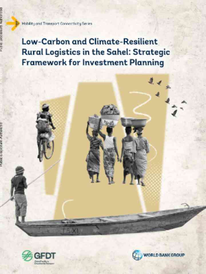 Low-carbon and climate-resilient rural logistics in the Sahel ...