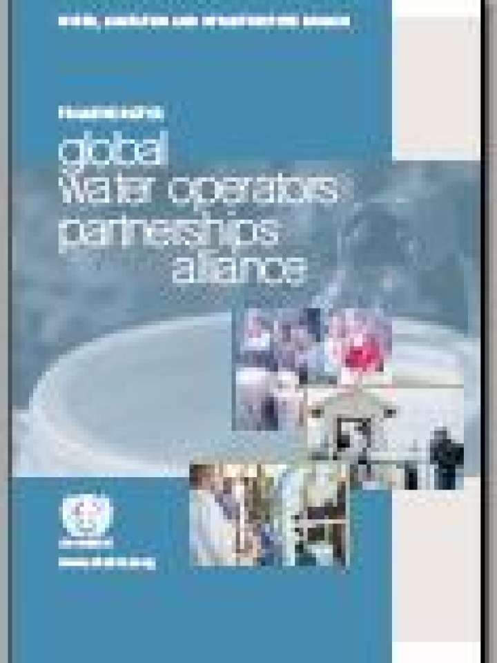 Framework for global water operators partnerships alliance | PreventionWeb